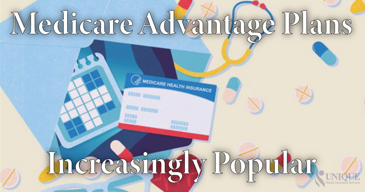 Medicare advantage Plans increasingly popular